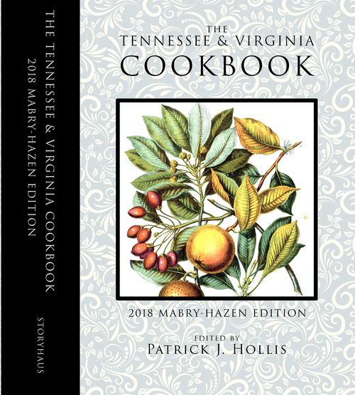 Mabry-Hazen House reprints historic Southern Appalachian cookbook ...